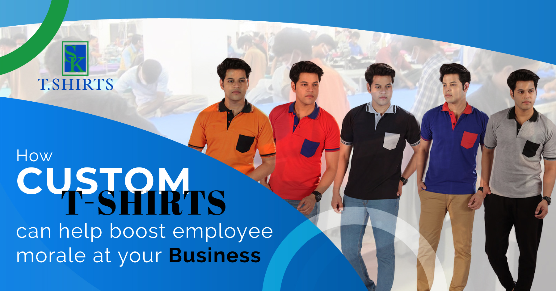 How custom t-shirts can help boost employee morale at your business ...